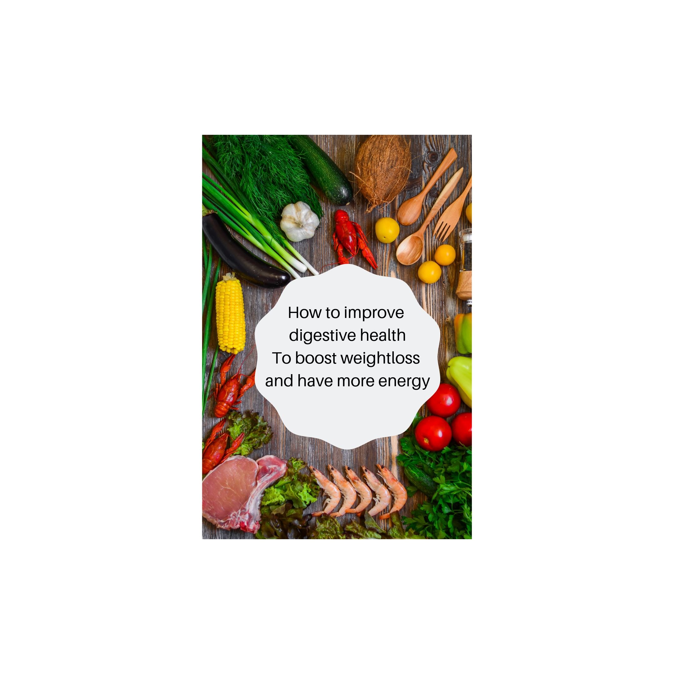 How to improve digestive health to boost weight loss and have more ...